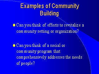 Examples of Community Building