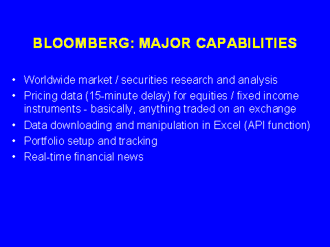 BLOOMBERG: MAJOR CAPABILITIES